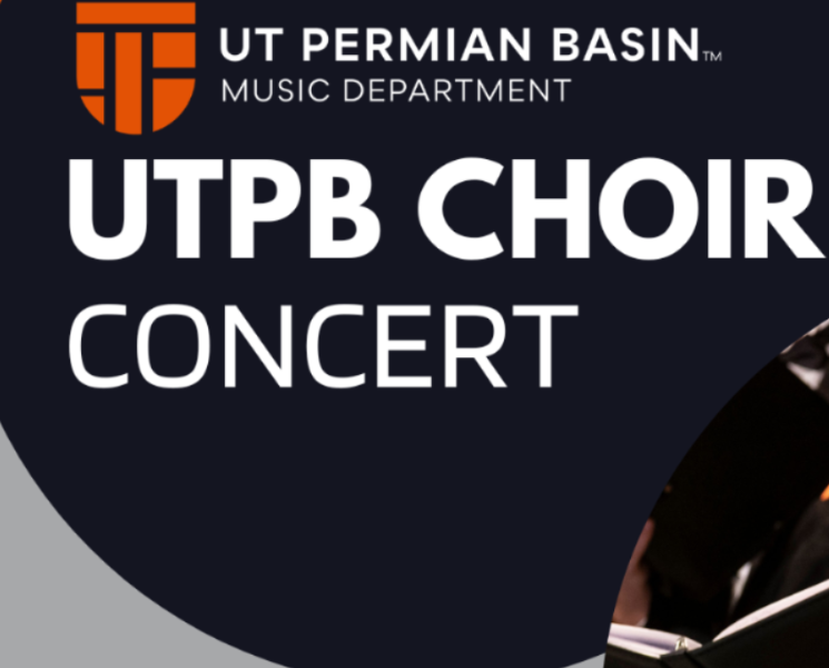 UTPB Choir Concert - Free Admission - Odessa Arts